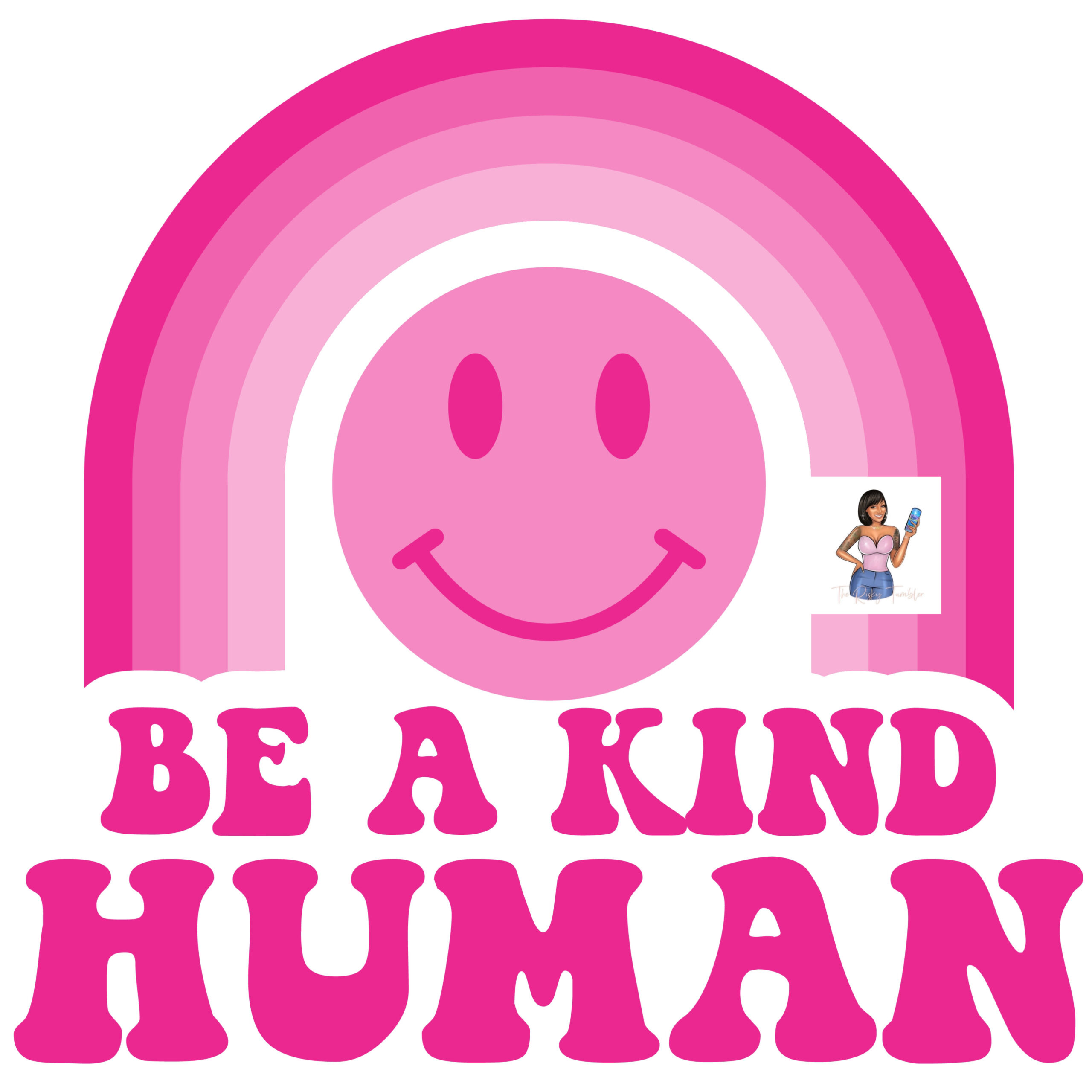 Kind Human (Transparent) | The Risky Tumbler