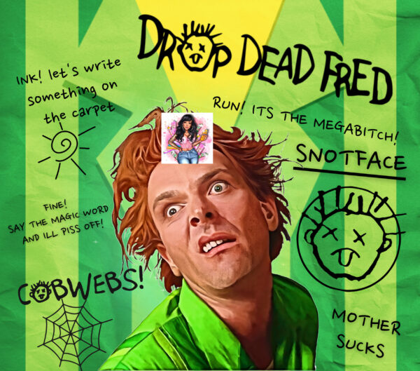 Drop Dead Fred | The Risky Tumbler