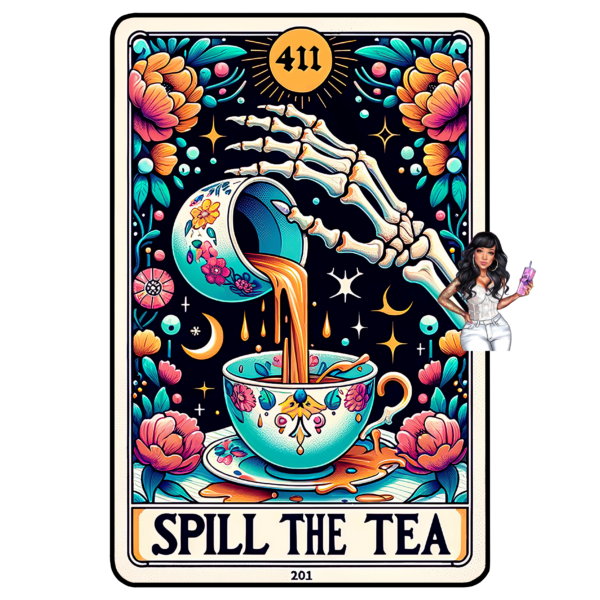 Spill the Tea | The Risky Tumbler